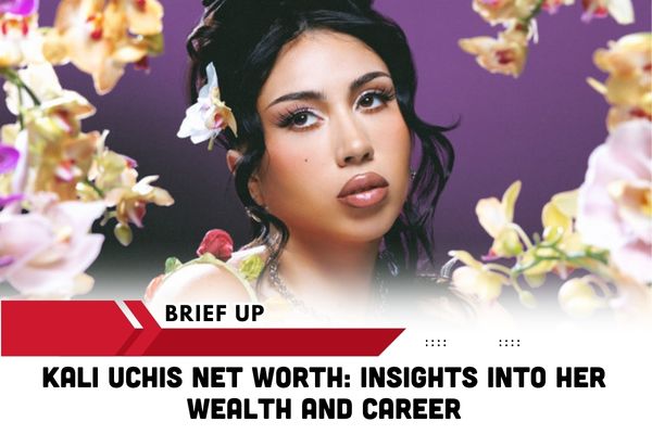 Kali Uchis Net Worth: Insights into Her Wealth and Career